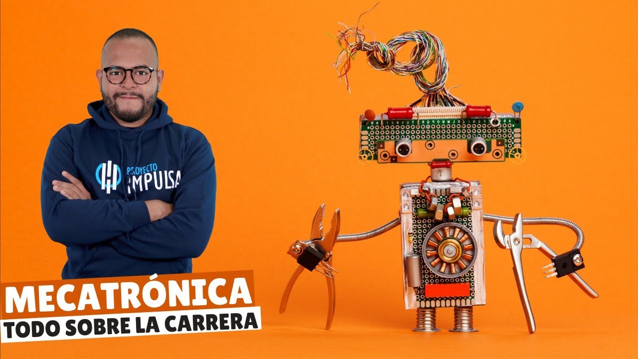 Mecatrónica Todo sobre estudiar ingeniería en Mecatrónica - YouTube
