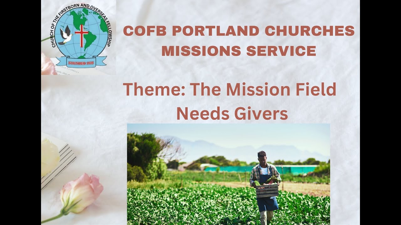 COFB Portland Churches Missions Service - YouTube