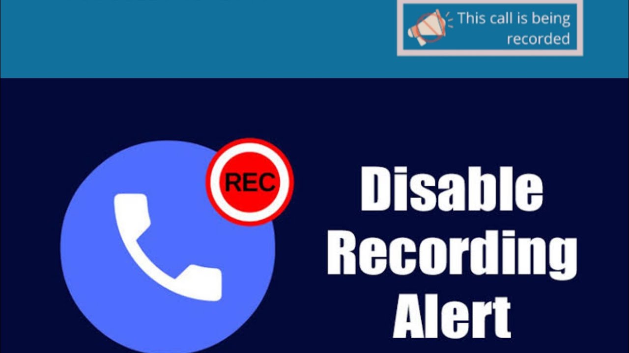 How To Disable Call Recording Announcement This Call Is Being Recorded how-to-disable-call-recording-announcement-this-call-is-being-recorded