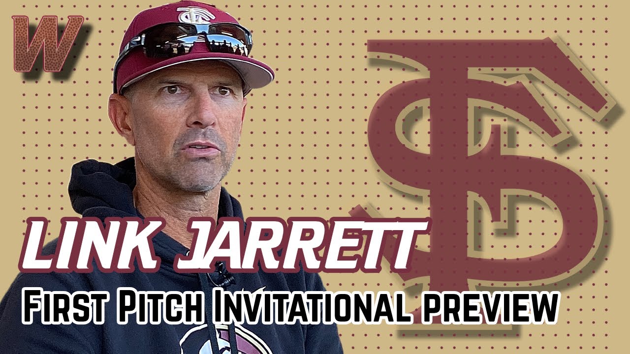 FSU Baseball | Florida State coach Link Jarrett on First Pitch ...