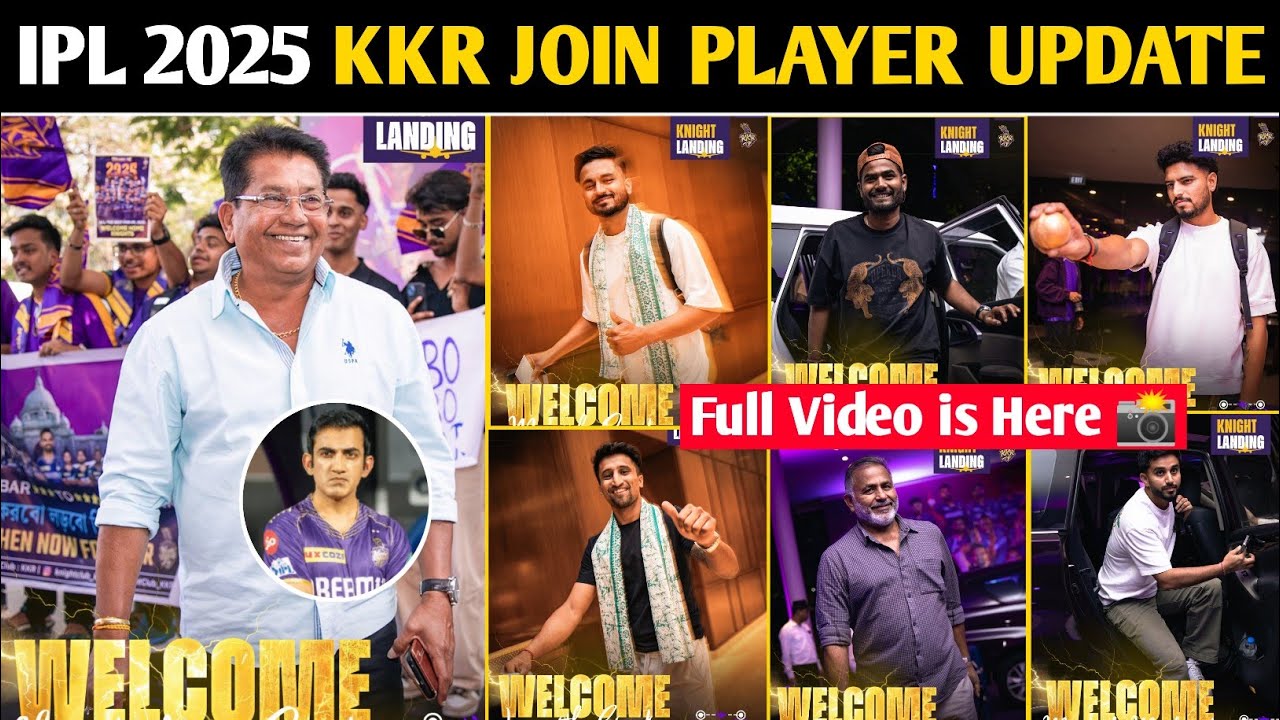 🚨IPL 2025 | KKR Join Player List | KKR Join New Player Update | KKR ...