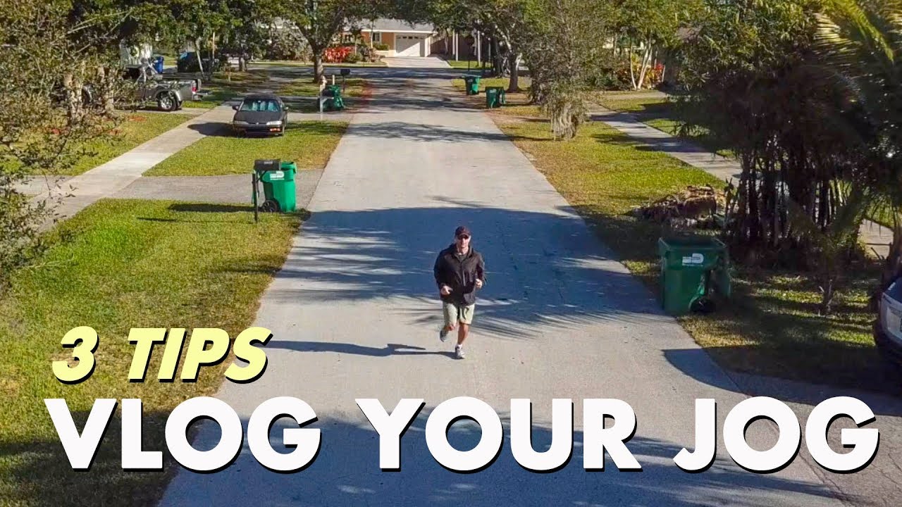3 TiPS TO VLOG YOUR JOG!!! - YouTube
