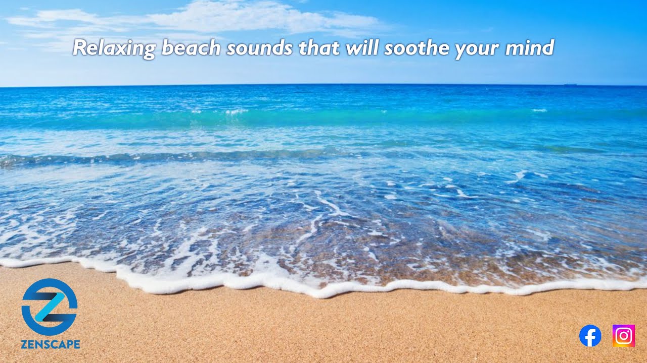 Ultimate Beach Serenity: Soothing Ocean Sounds for Relaxation ...