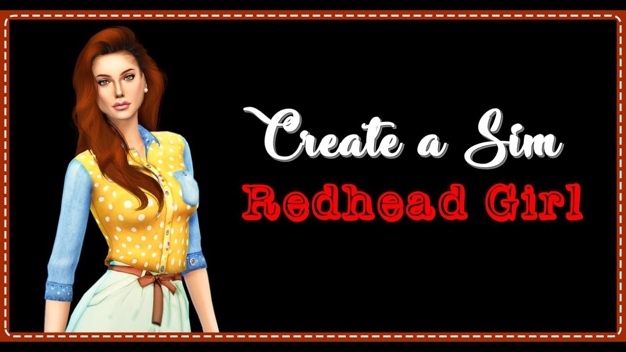 The Sims 4 | Create a Sim - Redhead Girl | Donwload - YouTube