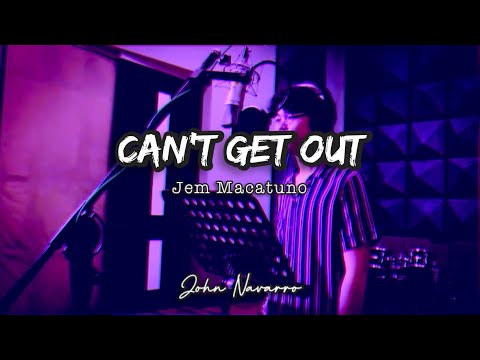 Can't Get Out | Jem Macatuno (Lyrics)🎵 - YouTube