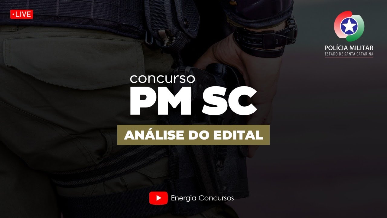 Análise do Edital - Concurso PM SC - YouTube