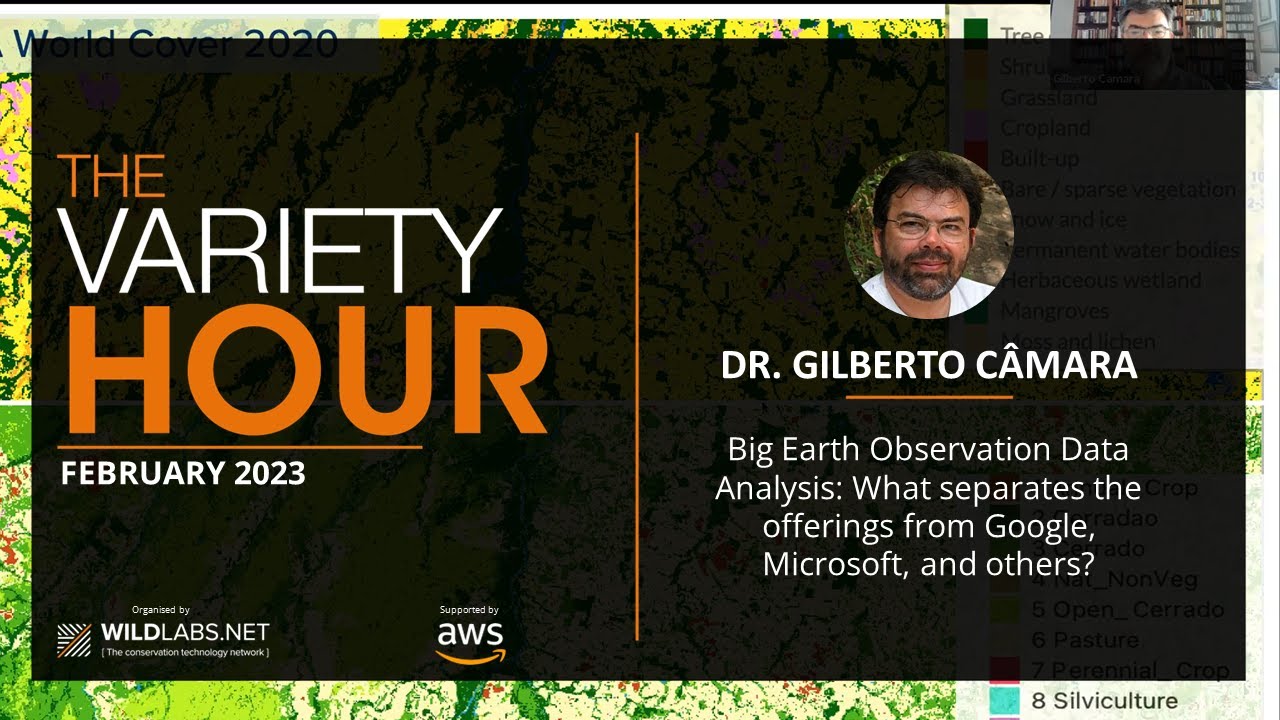 Dr. Gilberto Câmara: Big Earth Observation Data Analysis - YouTube