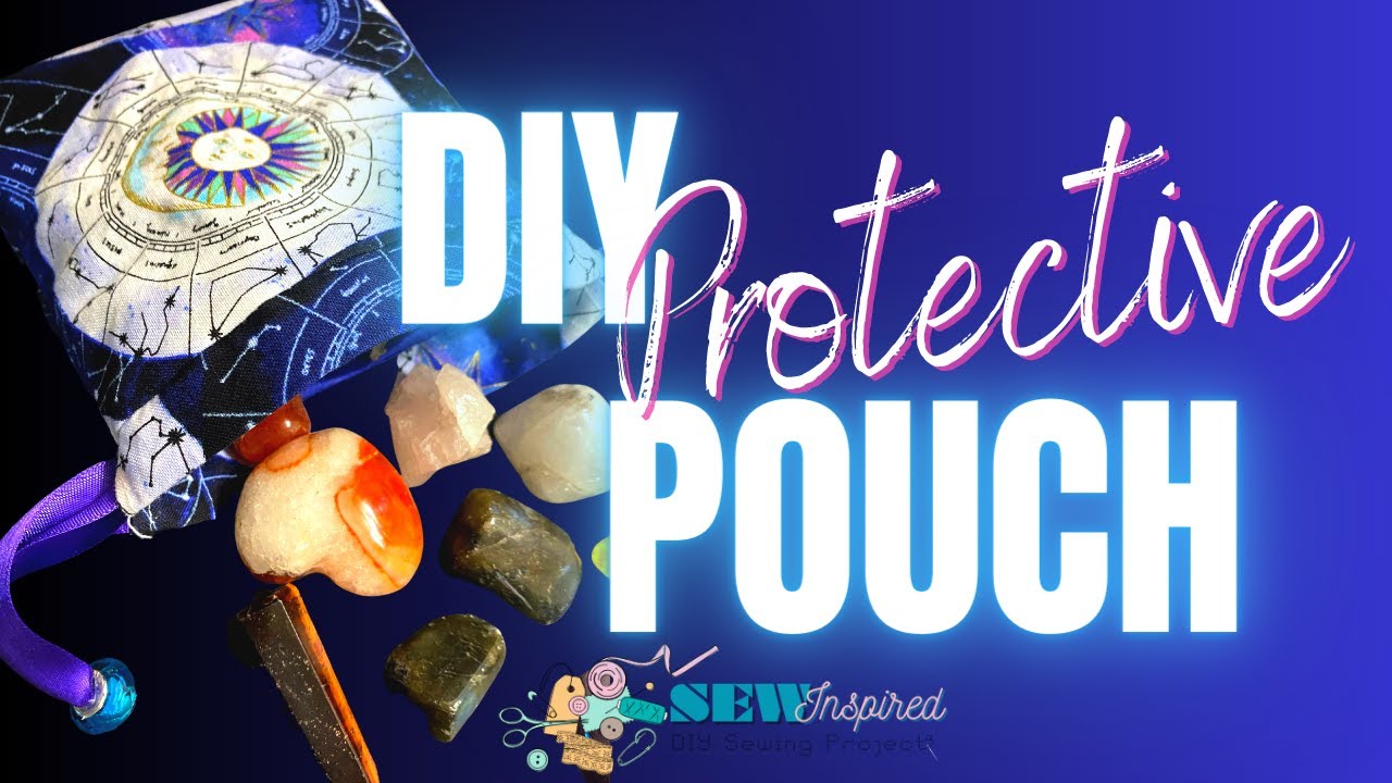 SEW Inspired - DIY Protective Pouch - YouTube
