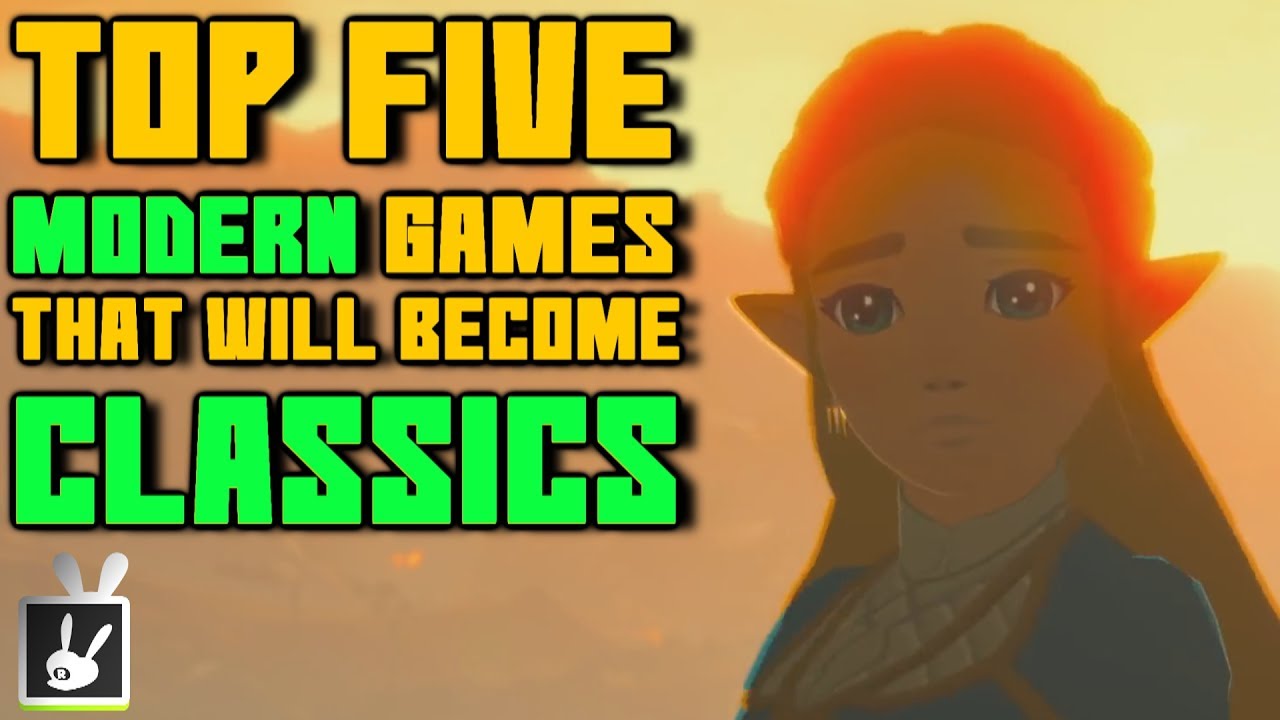 Top Five Modern Games That Will Become Classics - YouTube