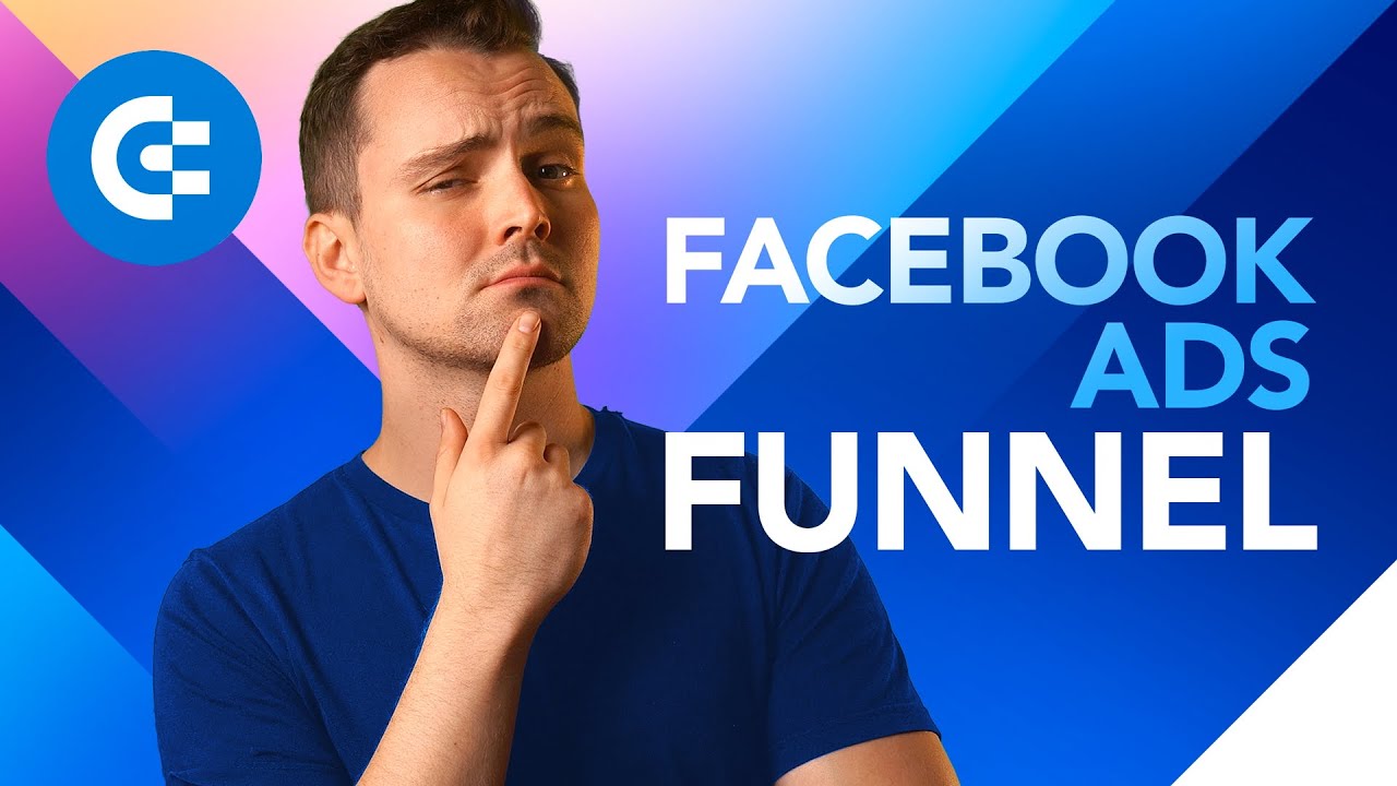 Facebook Ads Funnel Explained: From Clicks to Conversions - YouTube