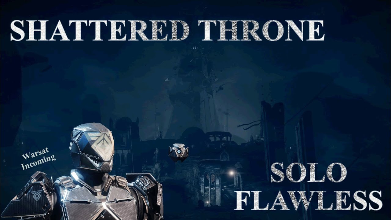 Solo 'Flawed' Flawless Shattered Throne Dungeon [Destiny 2] - YouTube
