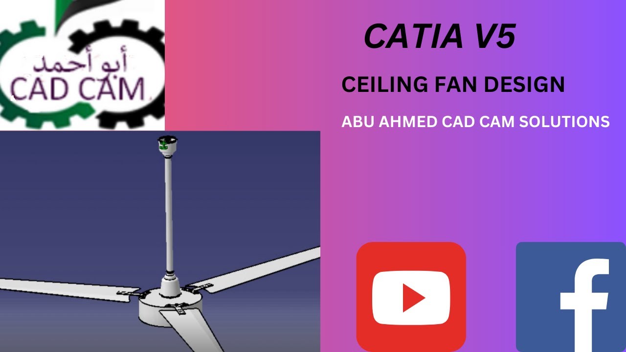 CATIA V5 - CEILING FAN DESIGN - YouTube