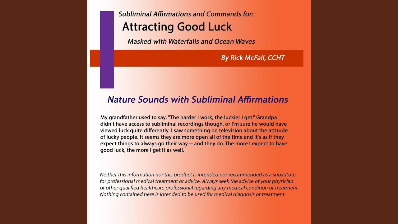 Attracting Good Luck: Subliminal Messages Embedded in the Sound of ...