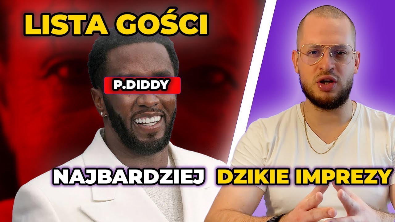 P. DIDDY LISTA GOŚCI. NAJBARDZIEJ SZALONE IMPREZY! - YouTube