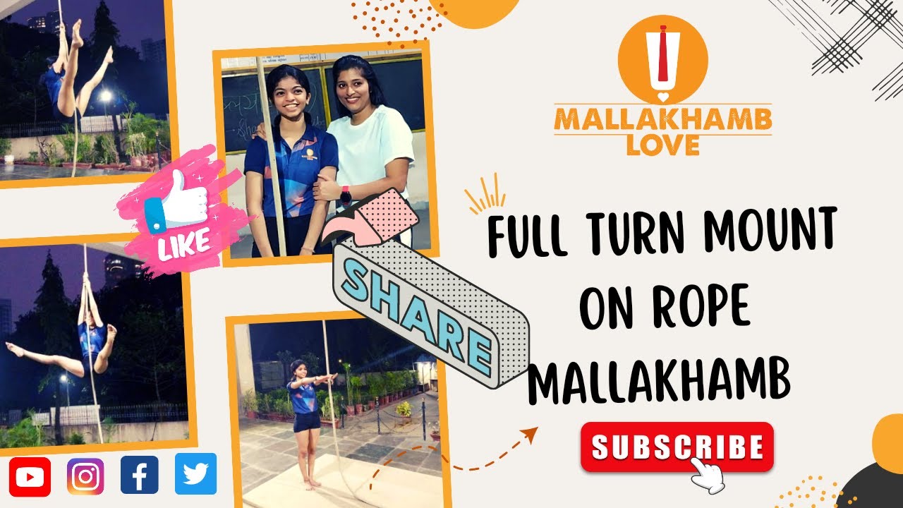 full turn mount on Rope Mallakhamb with Sanchita Patil Deval & Khushi ...
