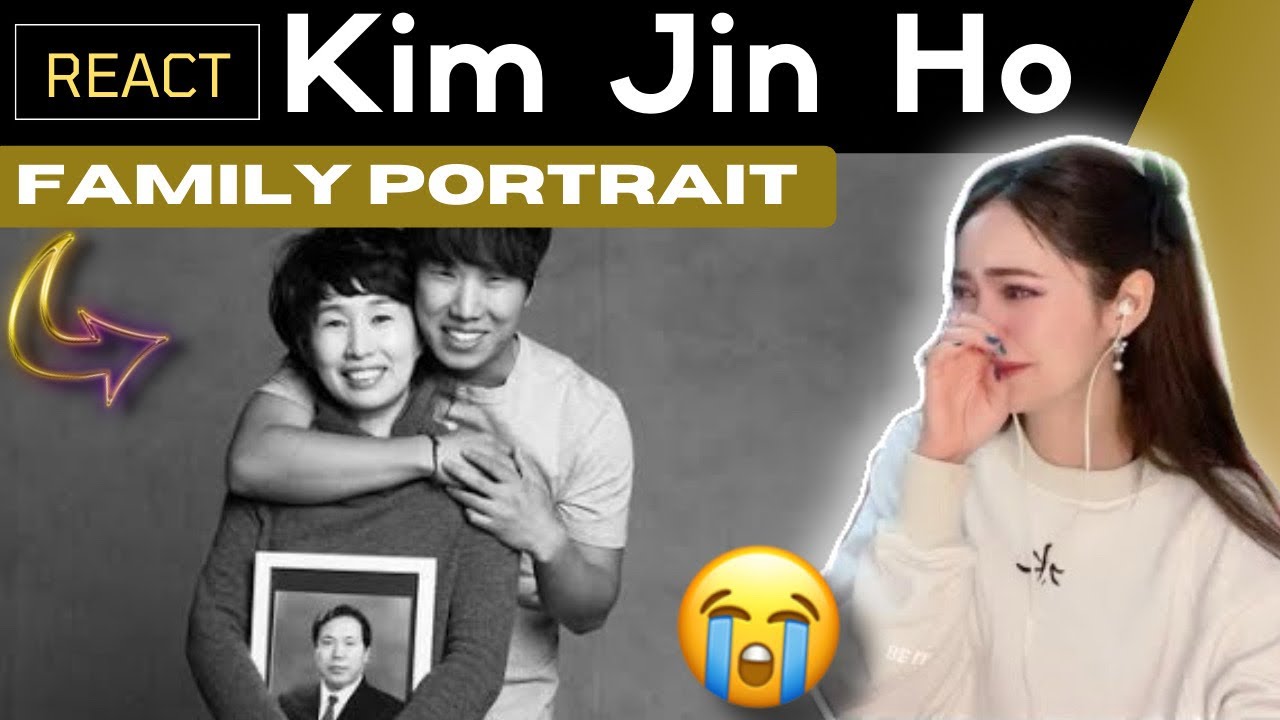 FIRST TIME REACTING to Kim Jin Ho - Family Portrait | Immortal songs 2 ...