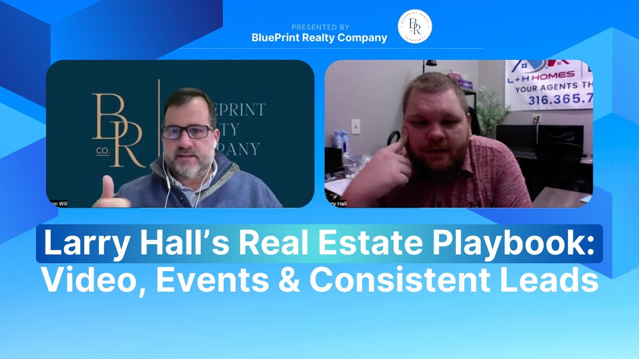 Larry Hall’s Real Estate Playbook: Video, Events & Consistent Leads ...