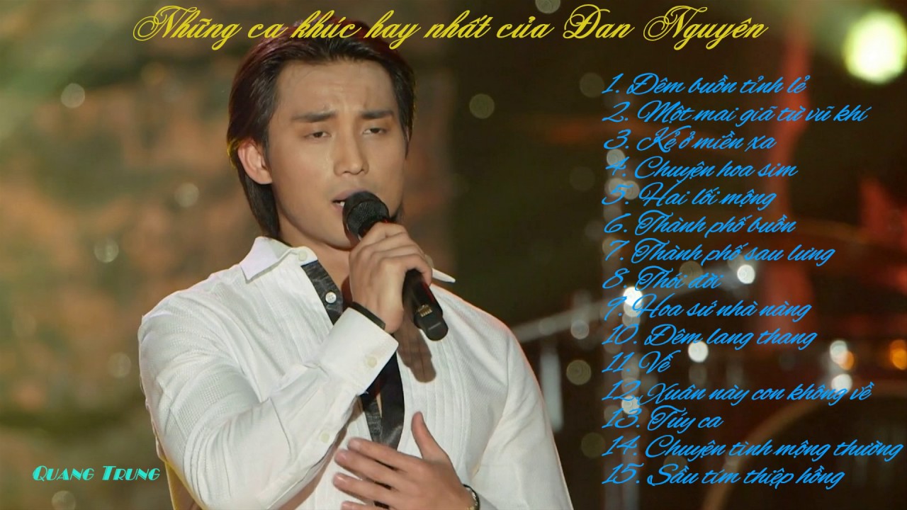 ĐAN NGUYÊN TUYỂN CHỌN | Những ca khúc hay nhất | Nhạc sến | Nhạc vàng ...