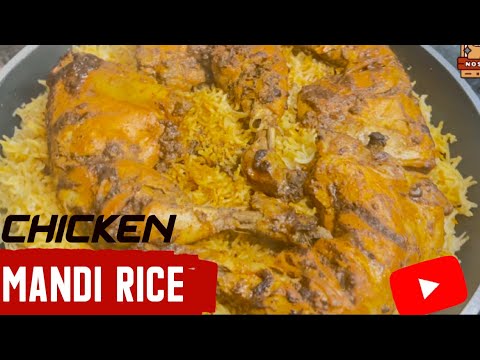 Chicken Mandi Rice Recipe By Nosheen’s Kitchen || Authentic Mandi Rice ...