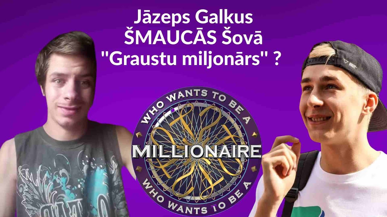 Jāzeps Galkus ŠMAUCĀS Šovā ''Graustu miljonārs'' ? (Pie CallMeGeneral ...