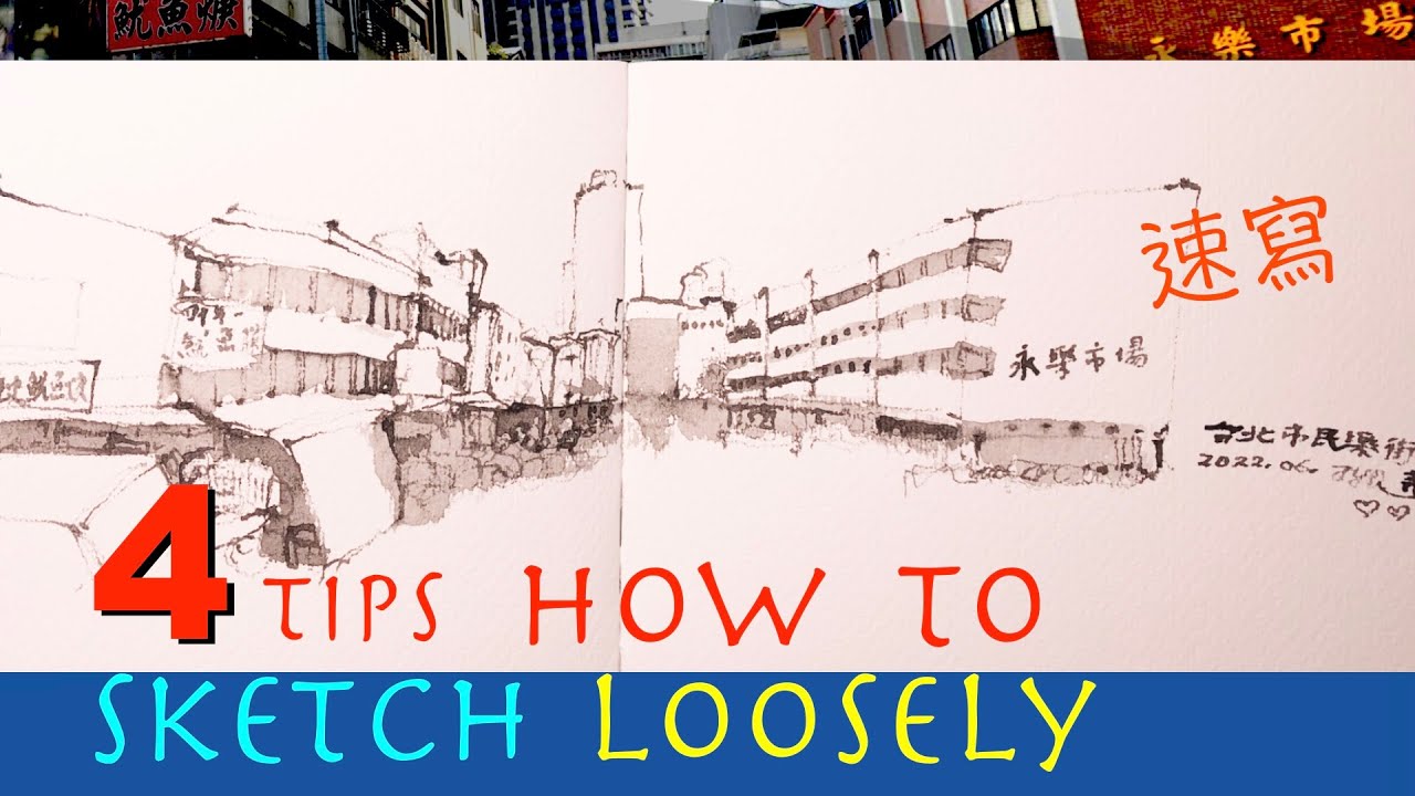 4 Tips for You to make loose Sketching easier | How to sketch loosely ...
