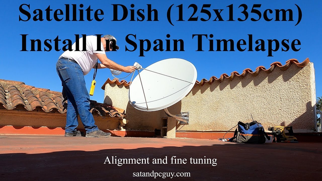 A Timelapse of a Satellite Dish install in Spain - YouTube