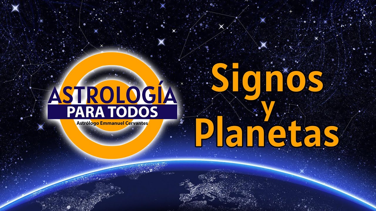 Signos y Planetas - Astrología para Todos - YouTube