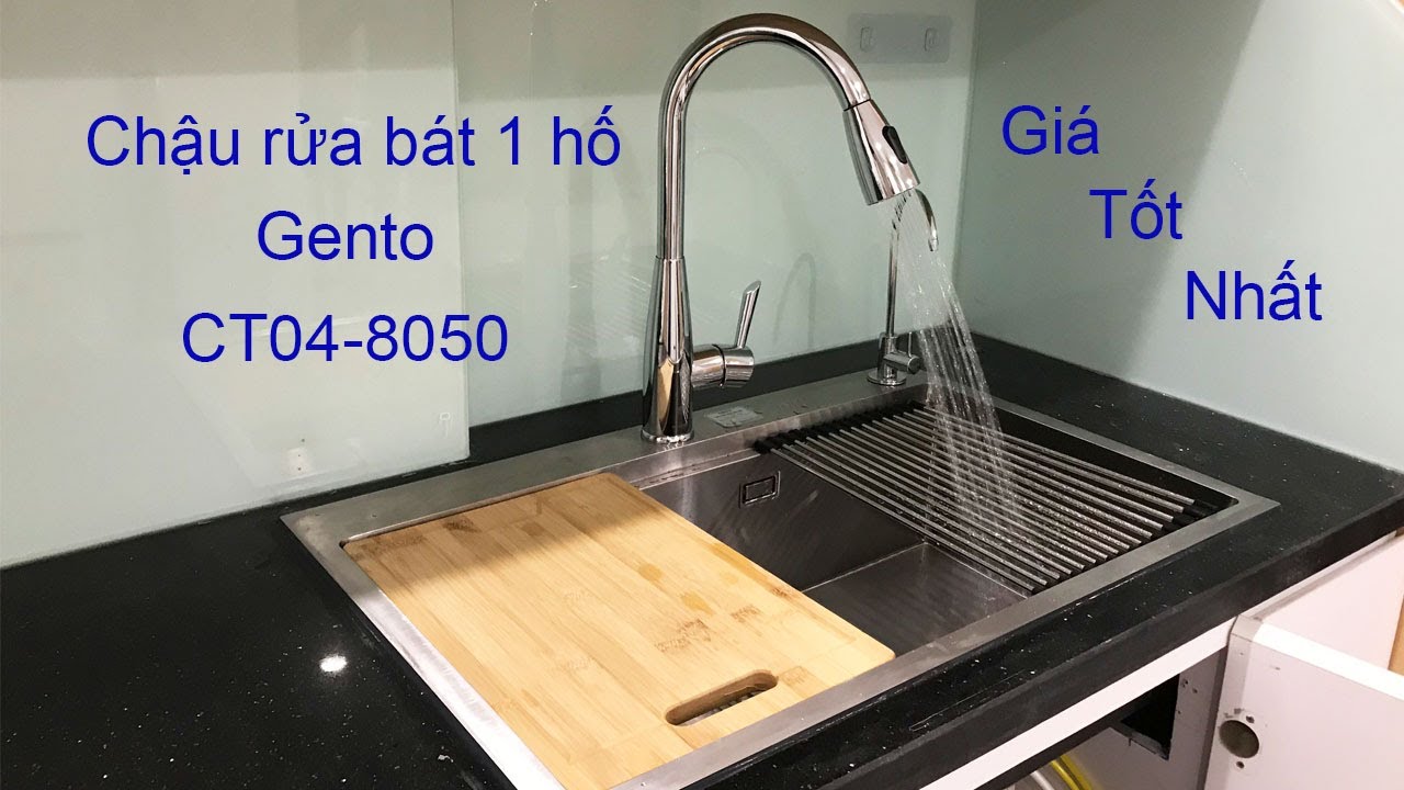Chậu rửa bát Gento CT04-8050 || Chậu rửa bát 1 hố - YouTube