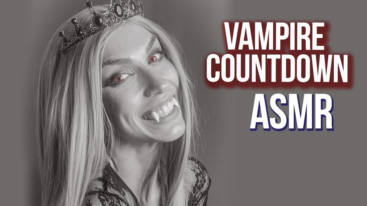 Vampire Countdown - ASMR Relaxation - YouTube