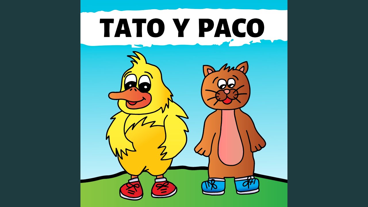 Tato y Paco - YouTube