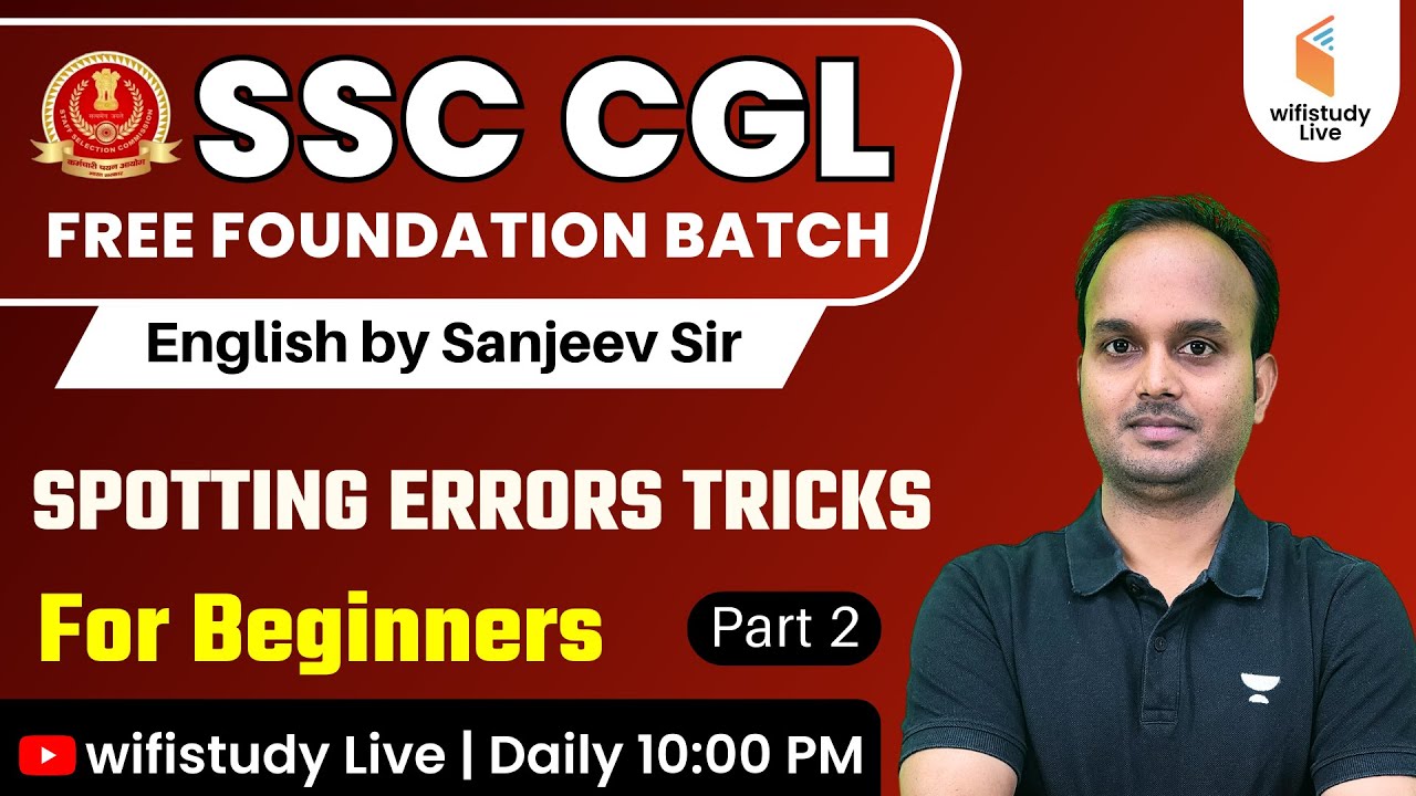 SSC CGL English Classes | Spotting Errors Tricks ( Part 2 ) | English for SSC CGL | by Sanjeev ...