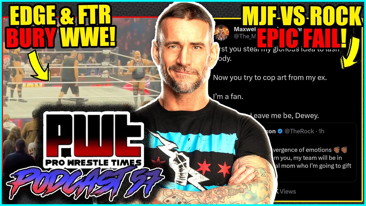 Edge and FTR BURY WWE and CM Punk! MJF vs The Rock EPIC FAIL! - YouTube