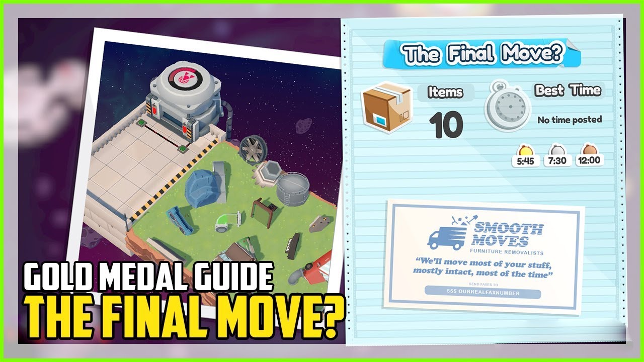 Moving Out The Final Move? Gold Medal Walkthrough Solo - YouTube