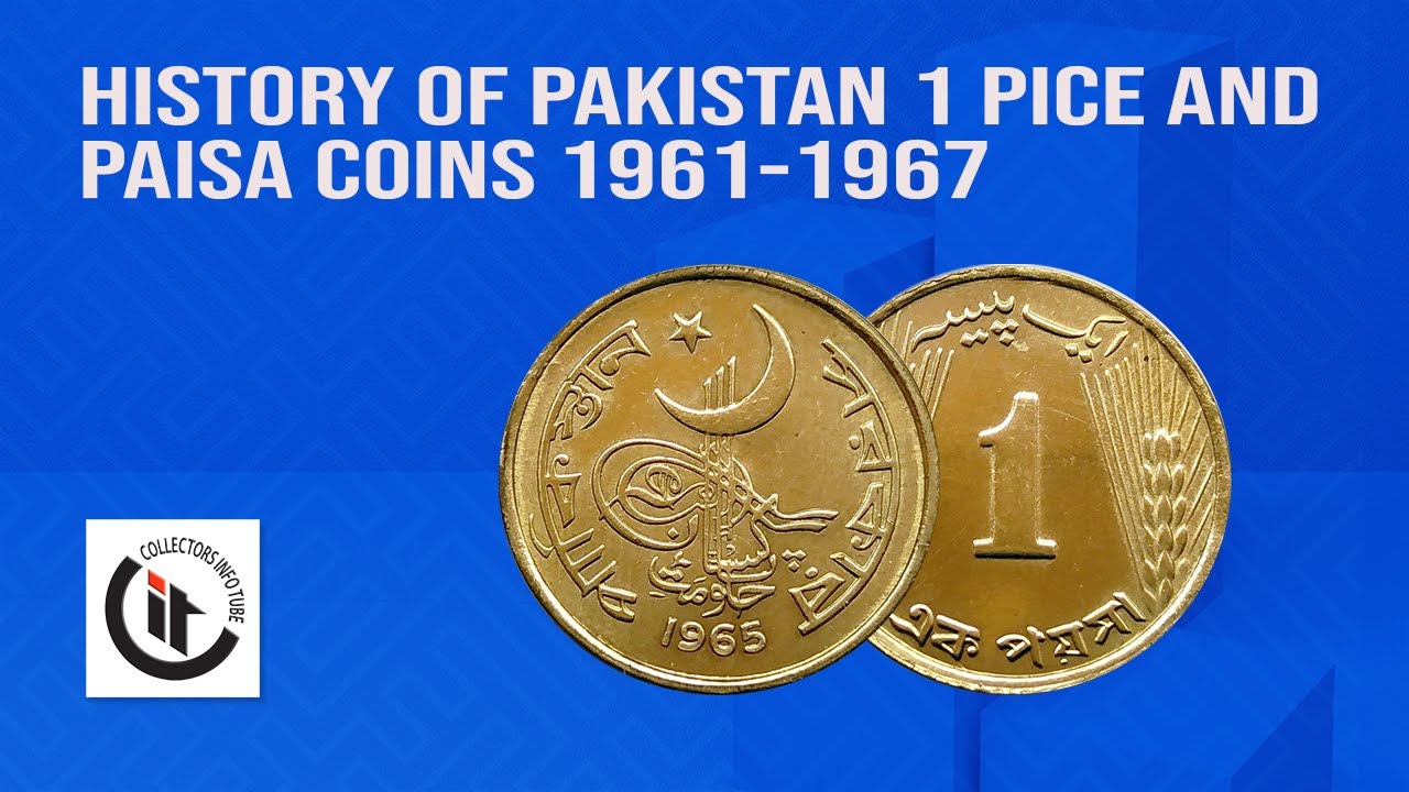 History of Pakistan 1 Paisa coins 1961 to 1967 HD - YouTube