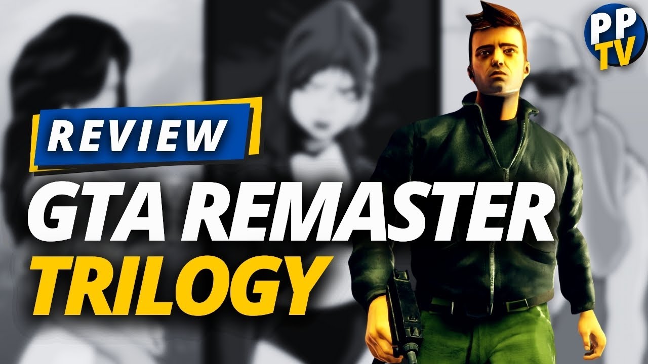 GTA Remaster Trilogy Review - Let The Dead Rest | Pure Play TV [PS5 ...