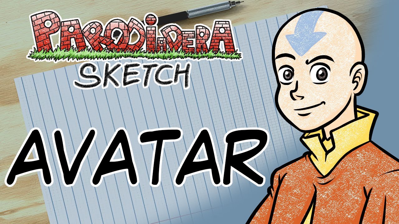 AVATAR || Parodiadera Sketch - YouTube
