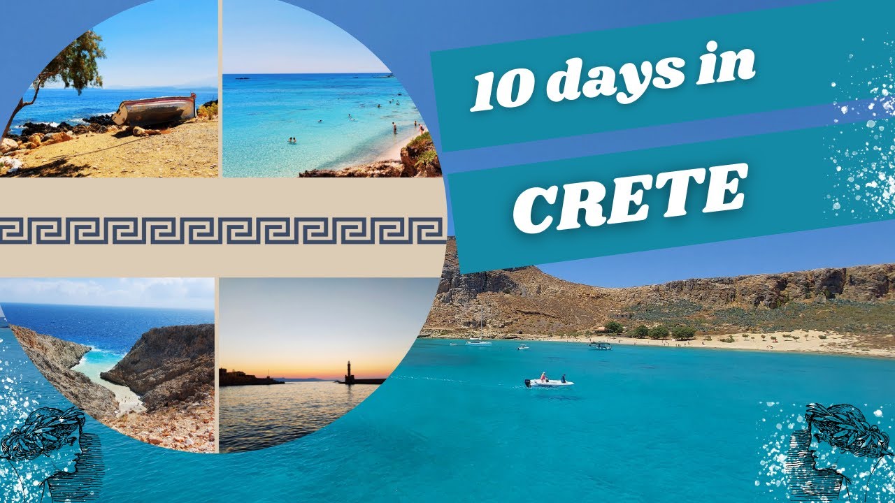🇬🇷CRETE in 10 days - YouTube