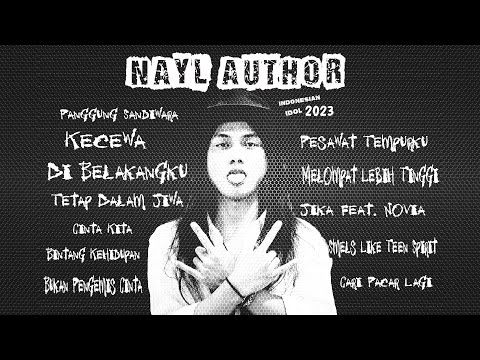 Kompilasi Lagu NAYL AUTHOR Indonesian Idol XII