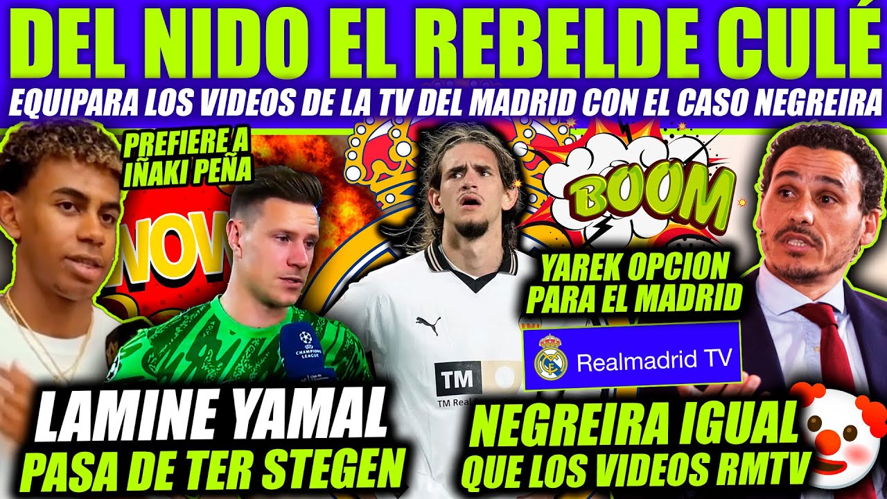 ¡ESCANDALOSO! DEL NIDO COMPARA NEGREIRA CON LOS VIDEOS DE RMTV Y LAMINE YAMAL NINGUNEA A TER ...
