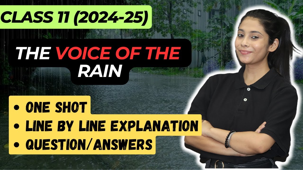 The Voice Of The Rain Class 11 English Line By Line Explanation the-voice-of-the-rain-class-11-english-line-by-line-explanation