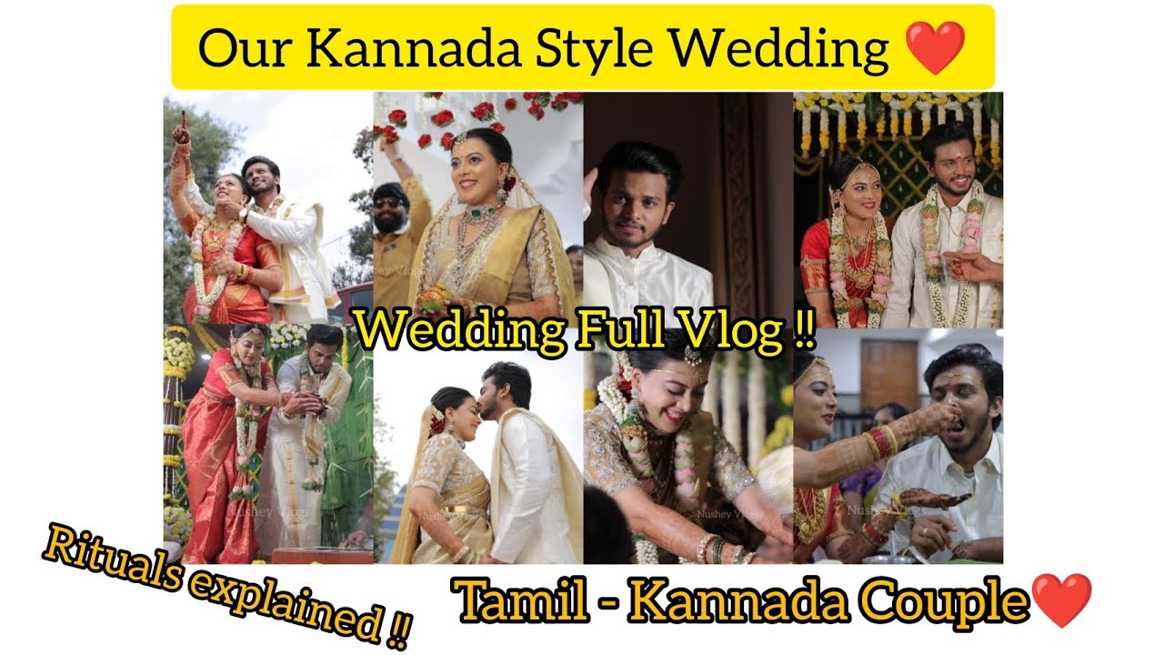 Our Kannada Style Wedding Full Video | Rituals Explained | Two States ...