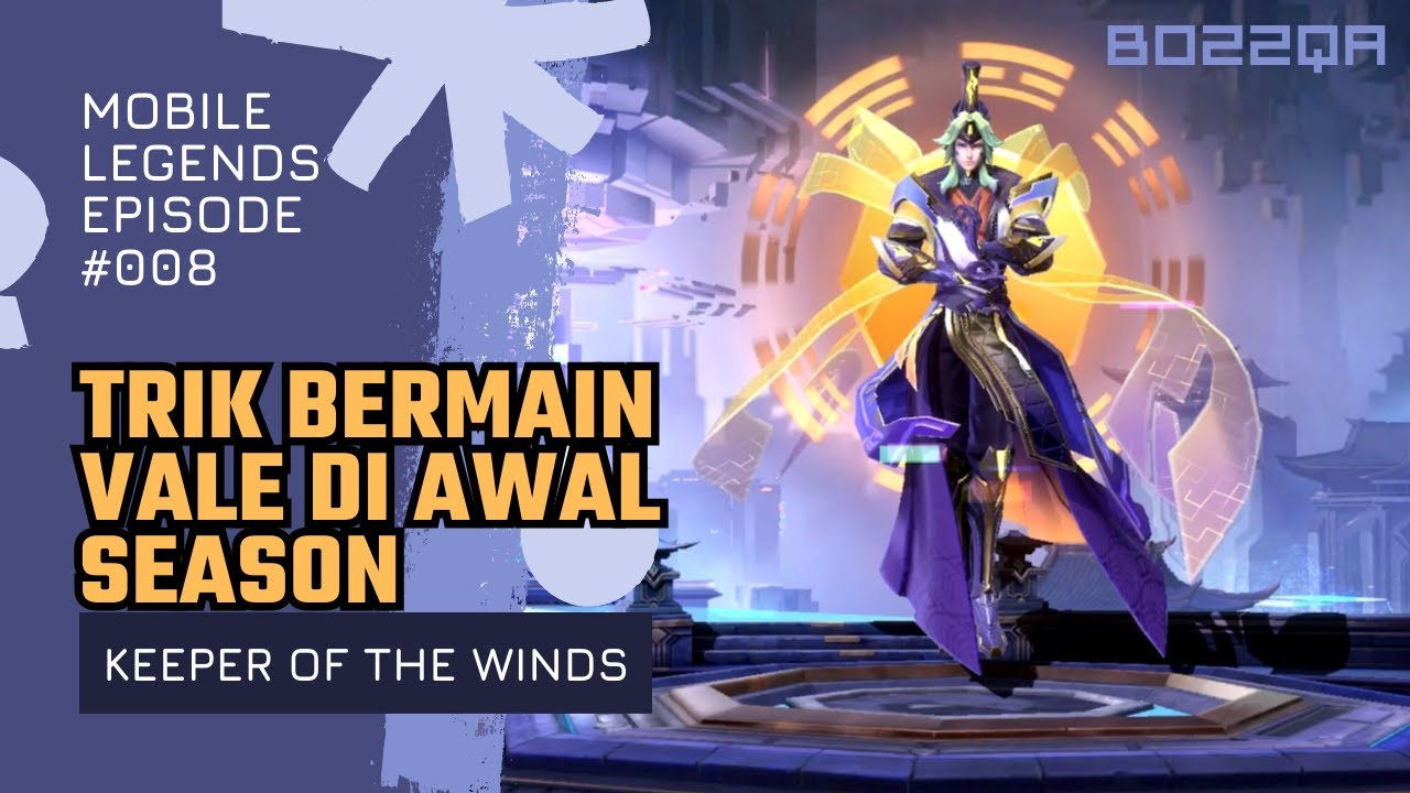 Vale Keeper Of The Winds Gameplay - Trik Bermain Vale Di Awal Season ...