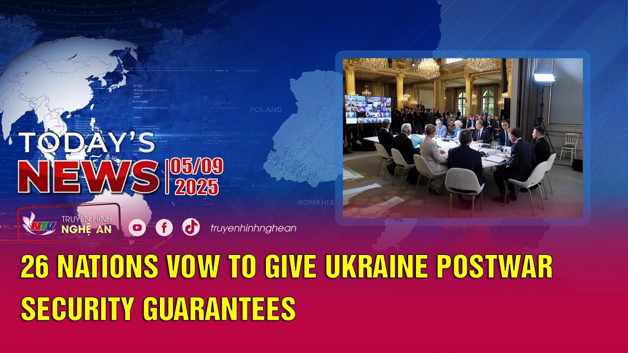 Today's News 05/09/2025: 26 nations vow to give Ukraine postwar ...
