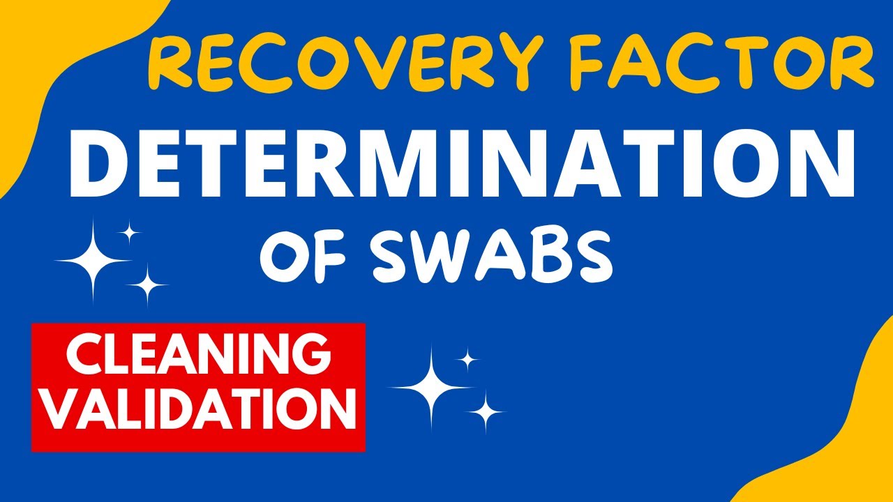 Recovery Factor of Swab - YouTube