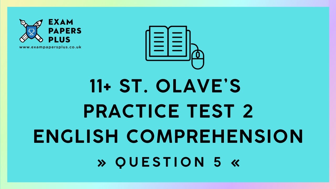 11+ (11 Plus) St Olave’s Selective Eligibility Test, Practice Test 2 ...