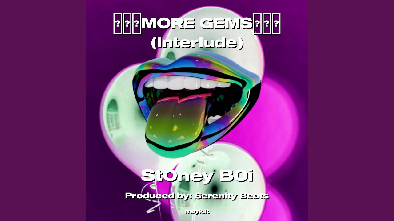 MORE GEMS (Interlude) - YouTube