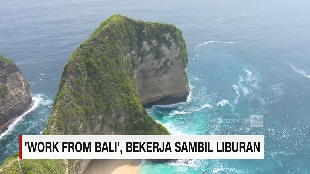 “Work From Bali”, Bekerja Sambil Liburan - YouTube