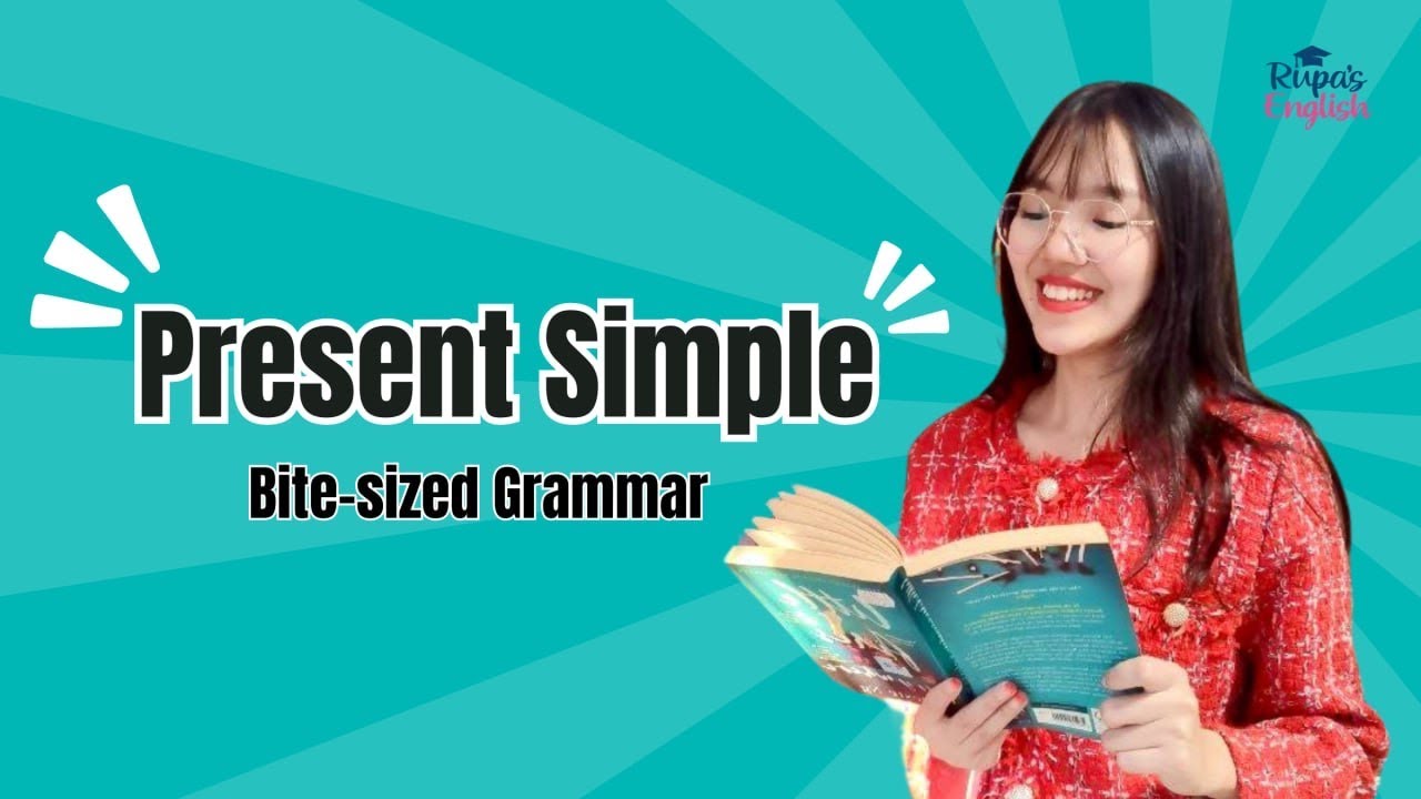 Present Simple Tense - Bite-sized Grammar - YouTube