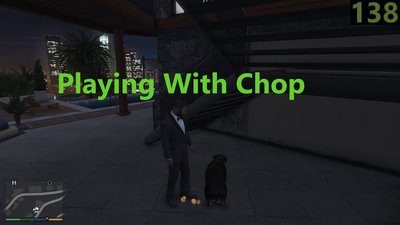 Playing With Chop | Grand Theft Auto V | 138 - YouTube