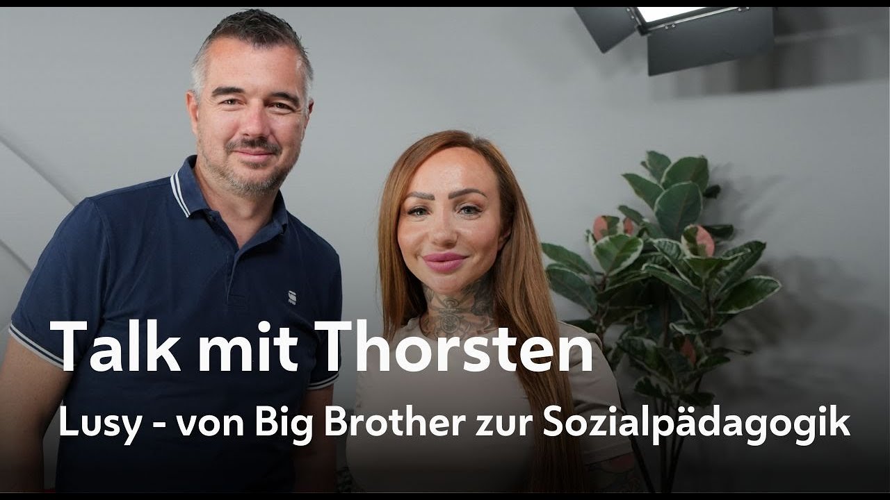 Talk mit Thorsten - Lusy, von Big Brother zur Sozialpädagogik - YouTube